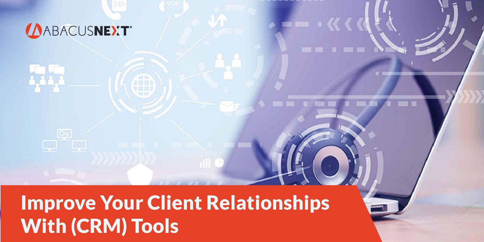 Improve Your Client Relationships With Client Relationship Management ...